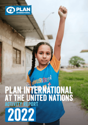 Plan International at the United Nations: 2022 Annual Report | Plan ...